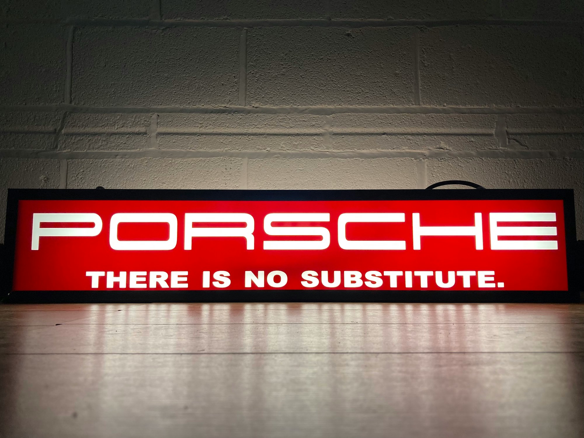 PORSCHE 'THERE IS NO SUBSTITUTE' ILLUMINATED SIGN